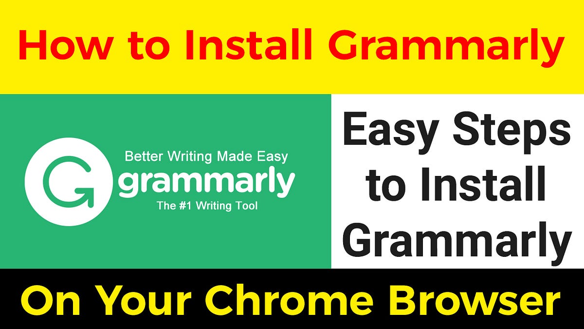 How To Add Grammarly To Chrome In 5 Easy Steps | by Jobsapks | Medium