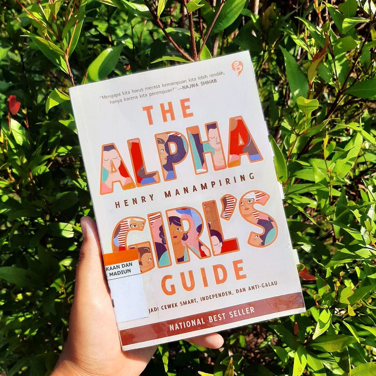 Alpha Girl: Sebuah Panduan Menjadi Perempuan Seutuhnya | by Piw | Medium