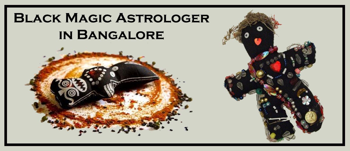 Black Magic Astrologer in Bangalore | Black Magic Baba | by Pandith ...