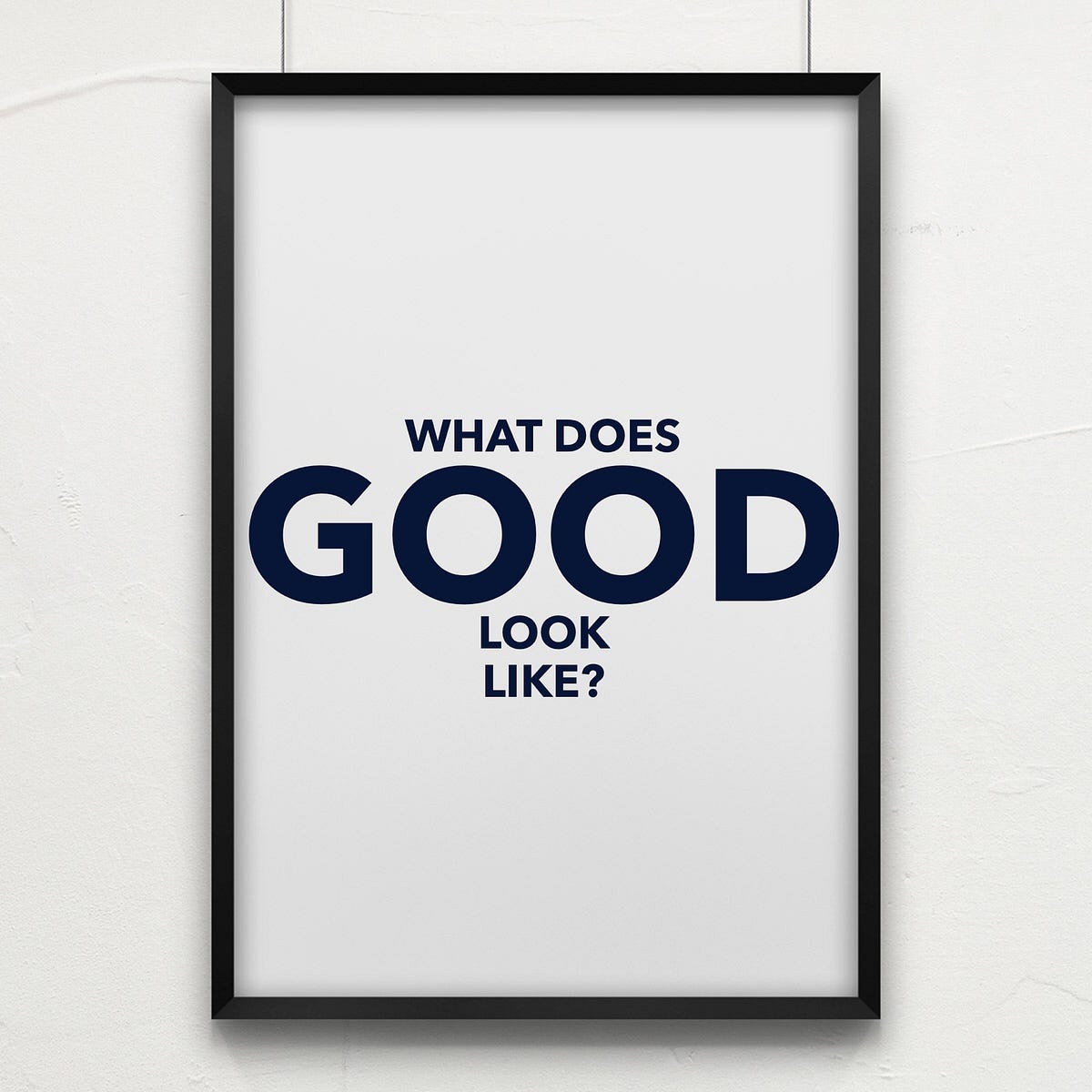 What does good look like? Excellence is not a skill, it’s an attitude ...