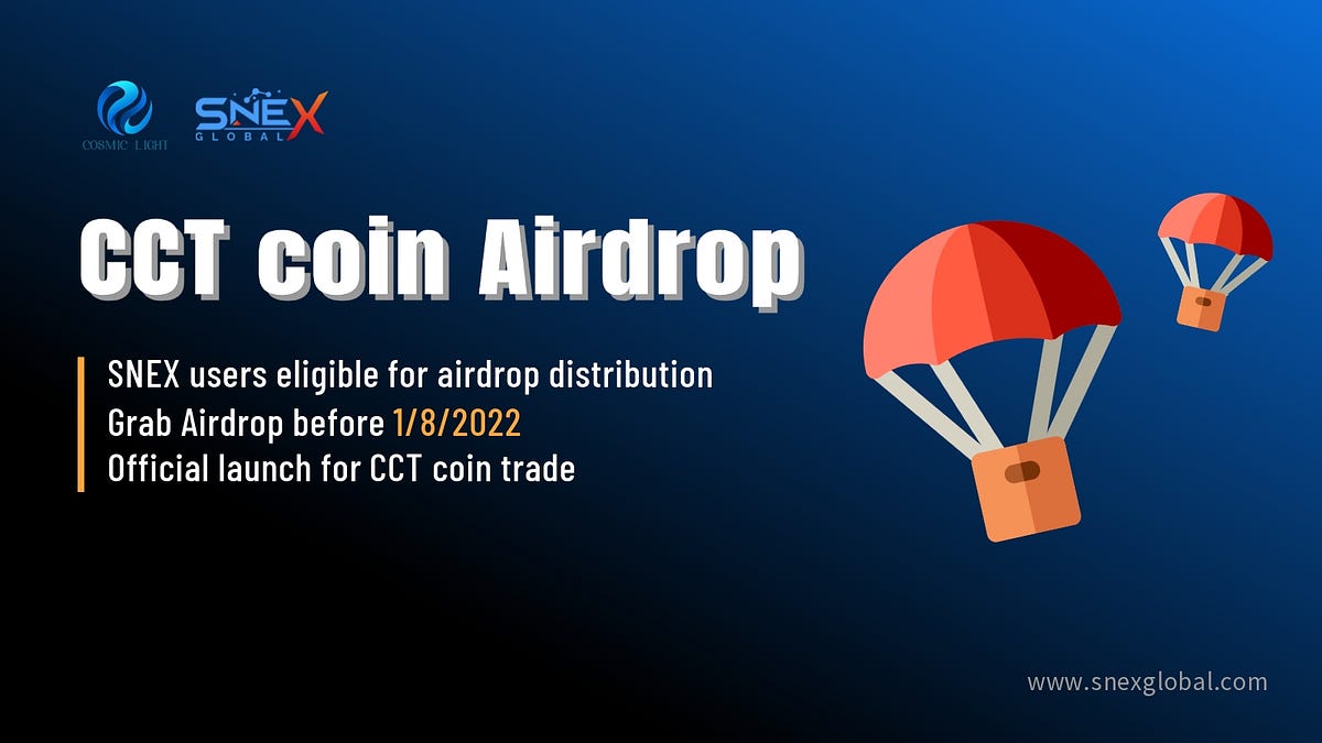 CCT Coin Airdrop - SNEX GLOBAL - Medium