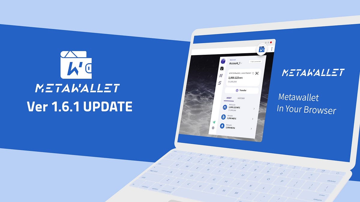 Release Meta Wallet for web browsers version 1.6.1 - Metacoin - Medium