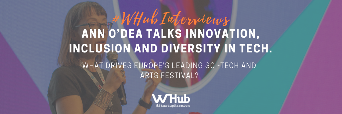 Ann O’Dea talks Innovation, Inclusion and Diversity in Tech. | by ...