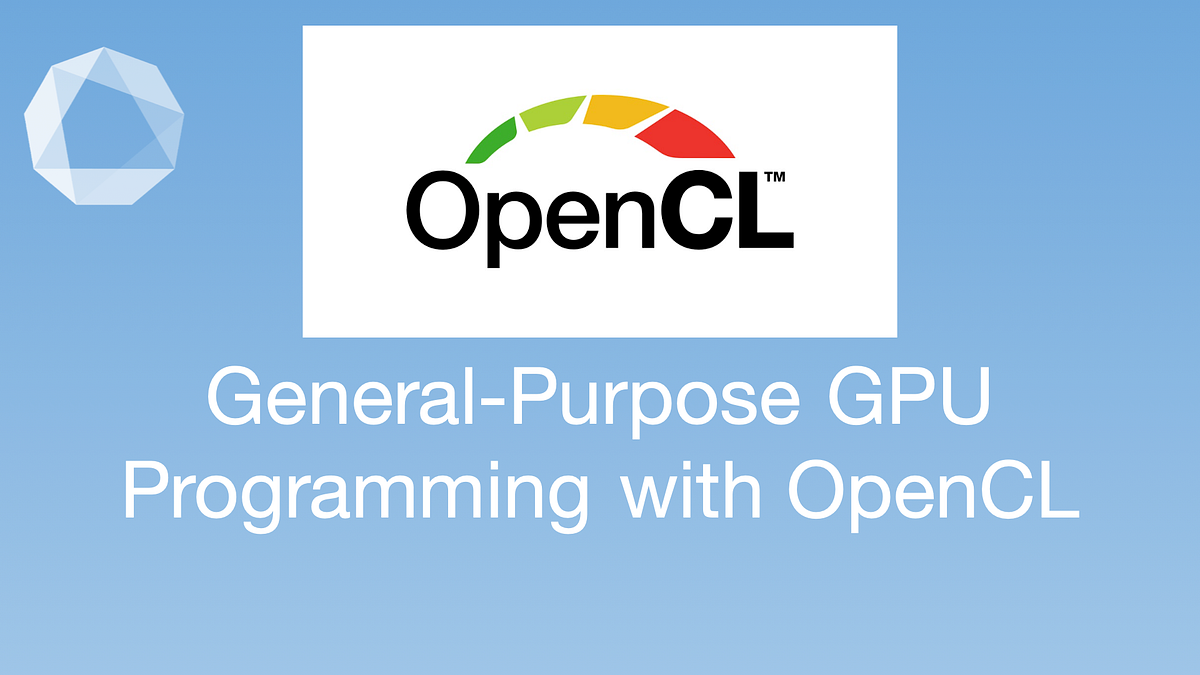 What is OpenCL? — Learning at Lambert Labs #4 | by Aaron Elijah | Lambert Labs | Medium