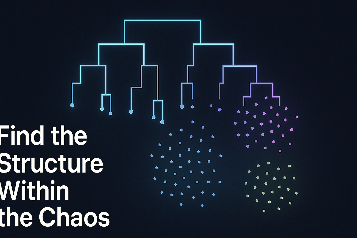 Hierarchical Clustering: Build a Tree That Maps Your Data’s Hidden Structure | by Nikulsinh ...