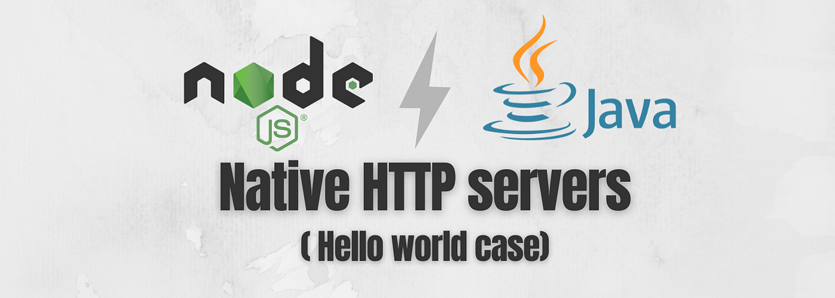 Node.js vs Java: Native HTTP server performance comparison for hello world case | Tech Tonic