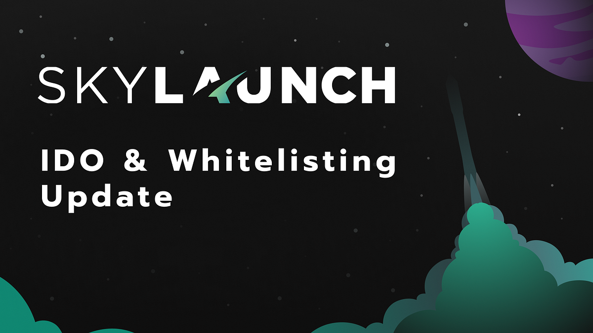 The SkyLaunch IDO is Coming. As we edge closer to our own IDO, we… | by ...