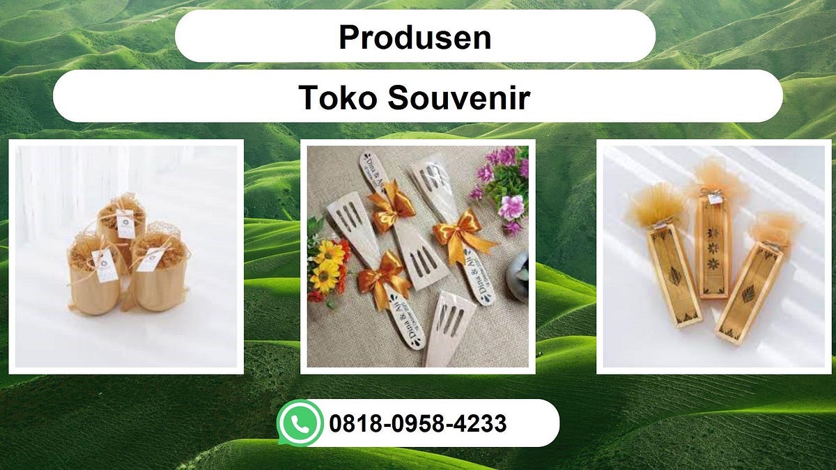 Produsen, 0818–0958–4233 Toko Souvenir Eksklusif - Namirasukma - Medium