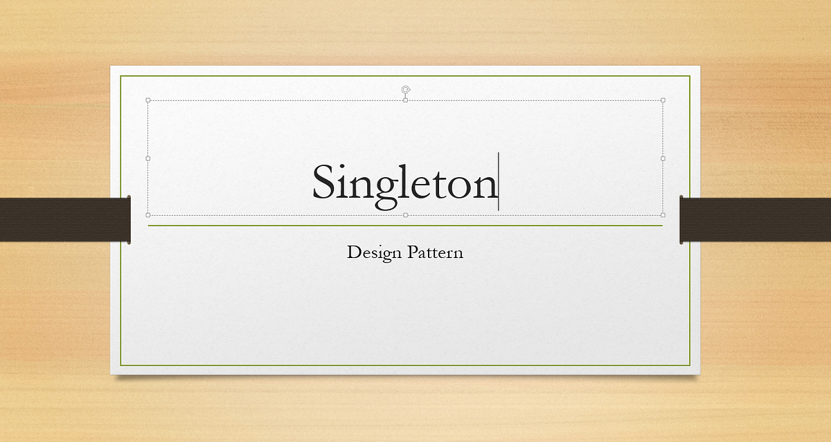 Singleton Design Pattern. Motivation Sometimes it’s important to… | by Satish Dixit | Medium