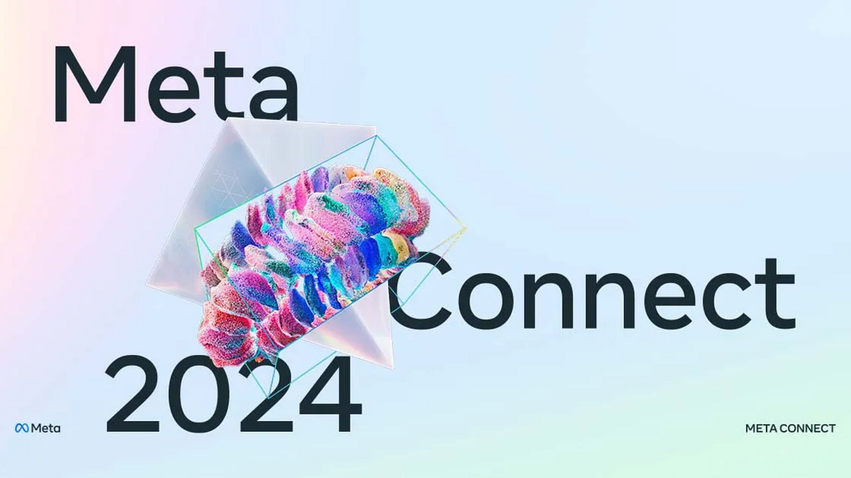 5 Things We Want To See At Meta Connect, 2024 | by George Gorringe ...