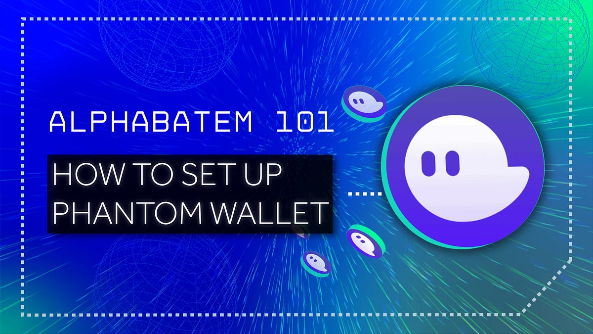 How to set up a Phantom wallet?. 1. First, you have to download any ...