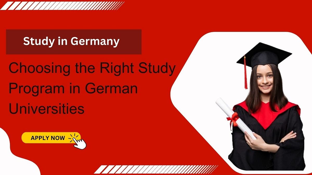 Study in Germany: Choosing the Right Study Program in German ...