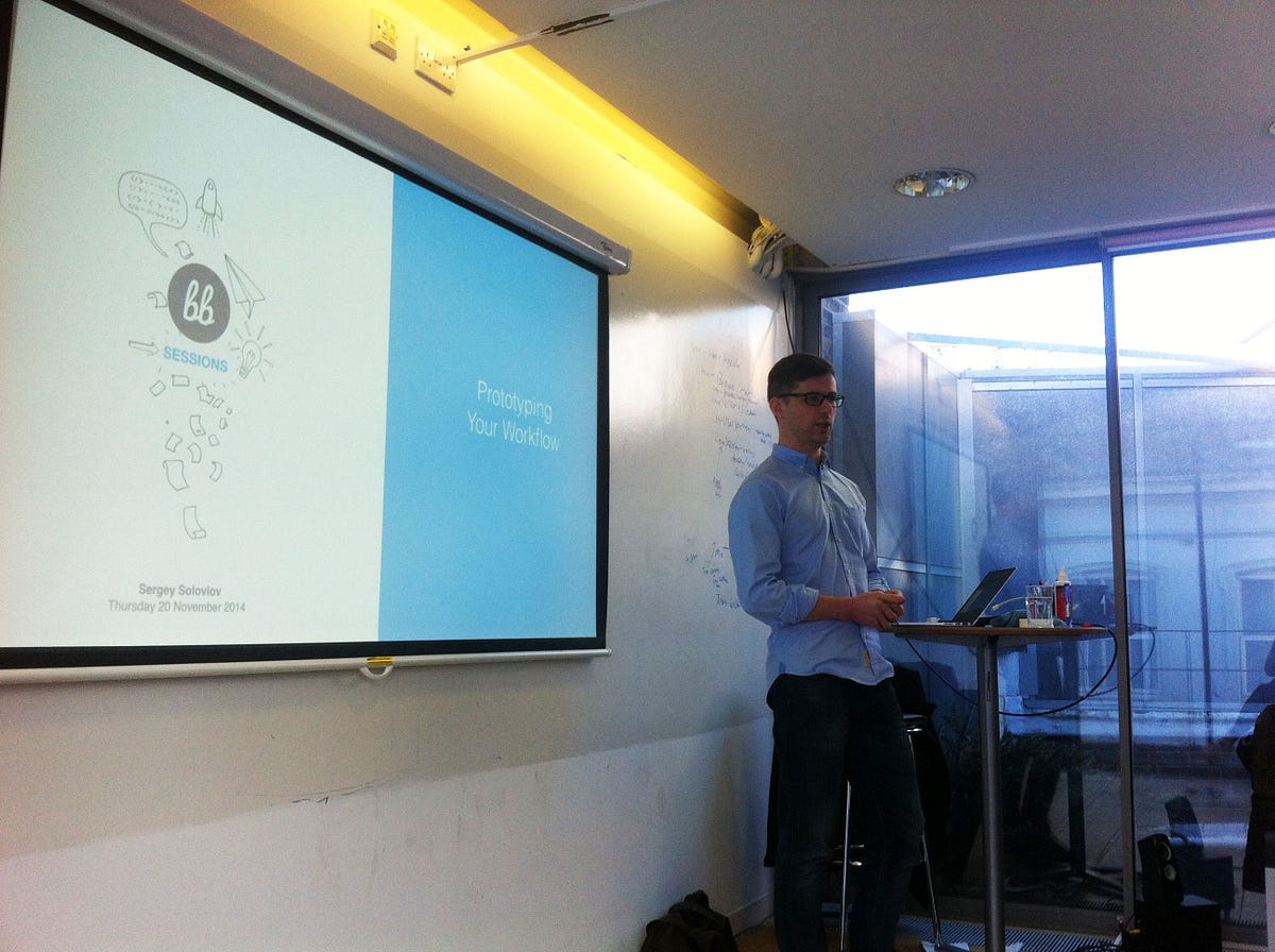 Workflow Prototyping. Presented by Sergey Soloviov at General… | by Hayley Smeulders | Brilliant ...