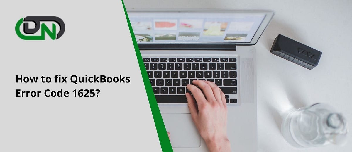 How to fix QuickBooks Error Code 1625? - Paul Bryant - Medium