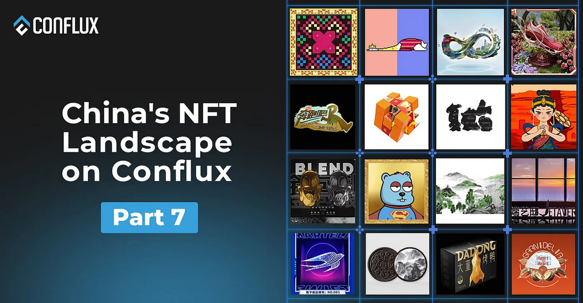Обзор китайского ландшафта NFT на Conflux — часть 7! | by Conflux Russia | Medium