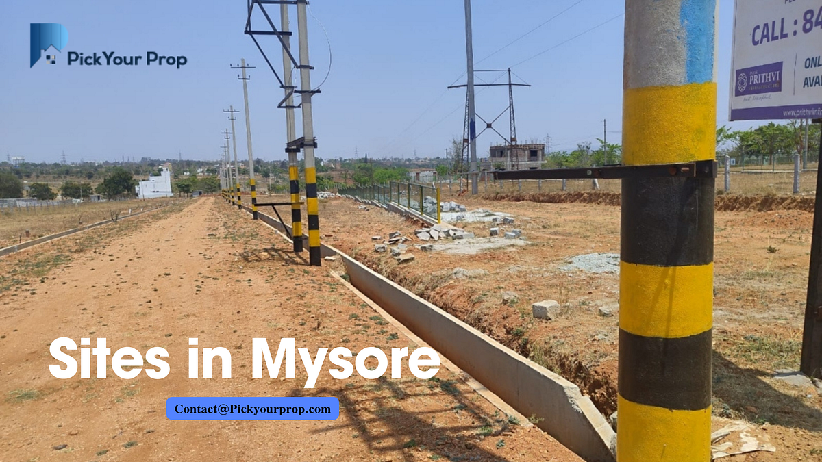 Top Reasons to Invest in Sites at Mysore in 2024 | by Proppicyour | Jul ...