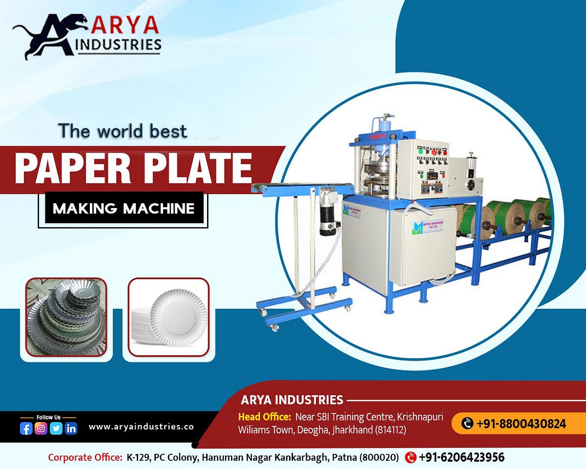 Paper Plate Machines: Arya Industries | by Aryaindus | Feb, 2024 | Medium