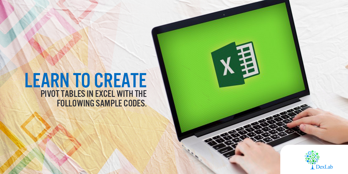 Creating Pivot Tables in Excel: Teaching Through Examples | by DexLab Analytics | Medium
