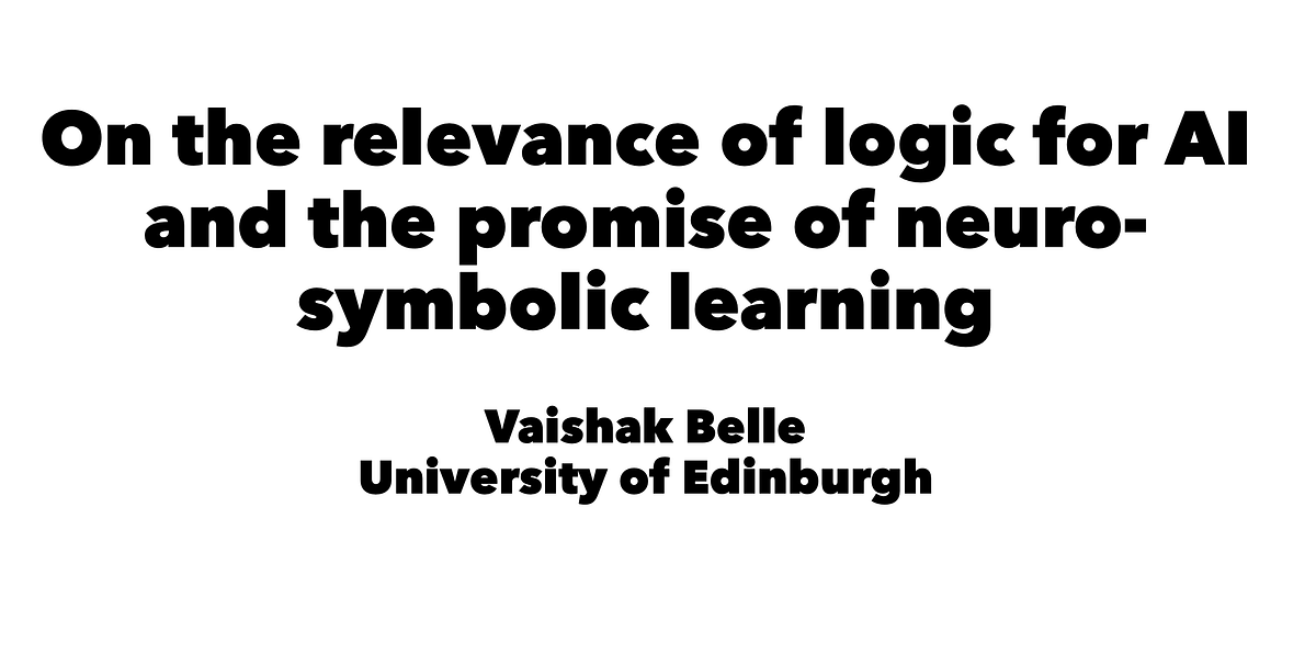 NEWS: Keynote talk at ML, Law and Society - Dr Vaishak Belle - Medium