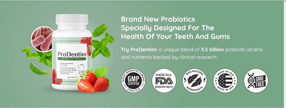 ProDentim Supplements — Health: Transform Your Oral Hygiene | by Datuan ...
