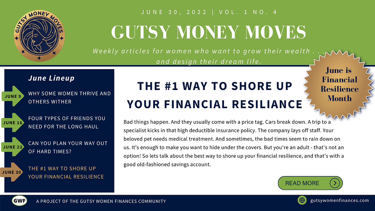 The #1 Way to Shore up your Financial Resilience | by Brenda K. Uekert ...