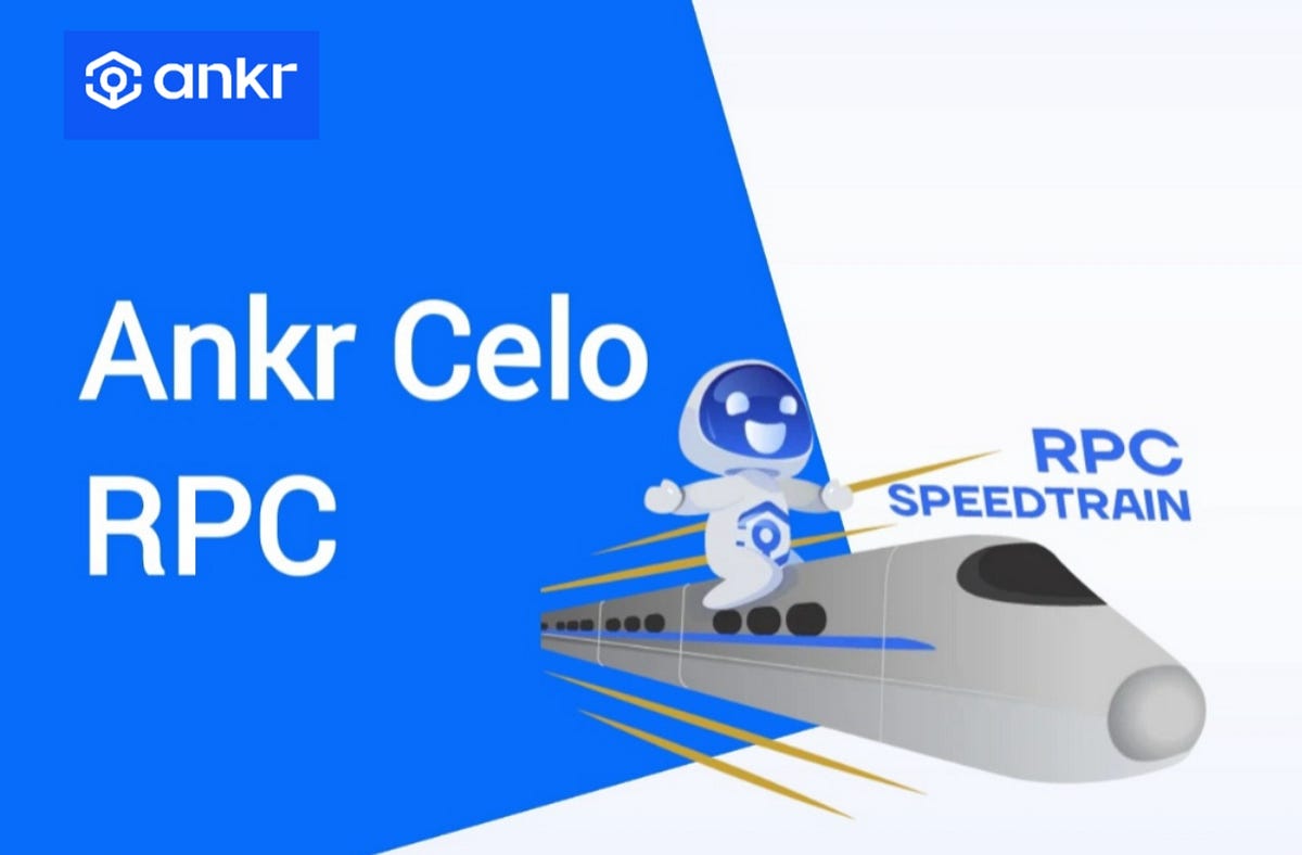 Ankr Celo RPC. The public RPC toolset for the Ankr… | by Blockchain Hub | Medium