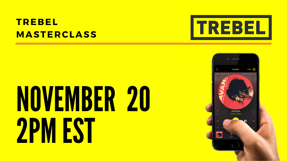 TREBEL Masterclass. TREBEL will be hosting a masterclass… | by Mike ...