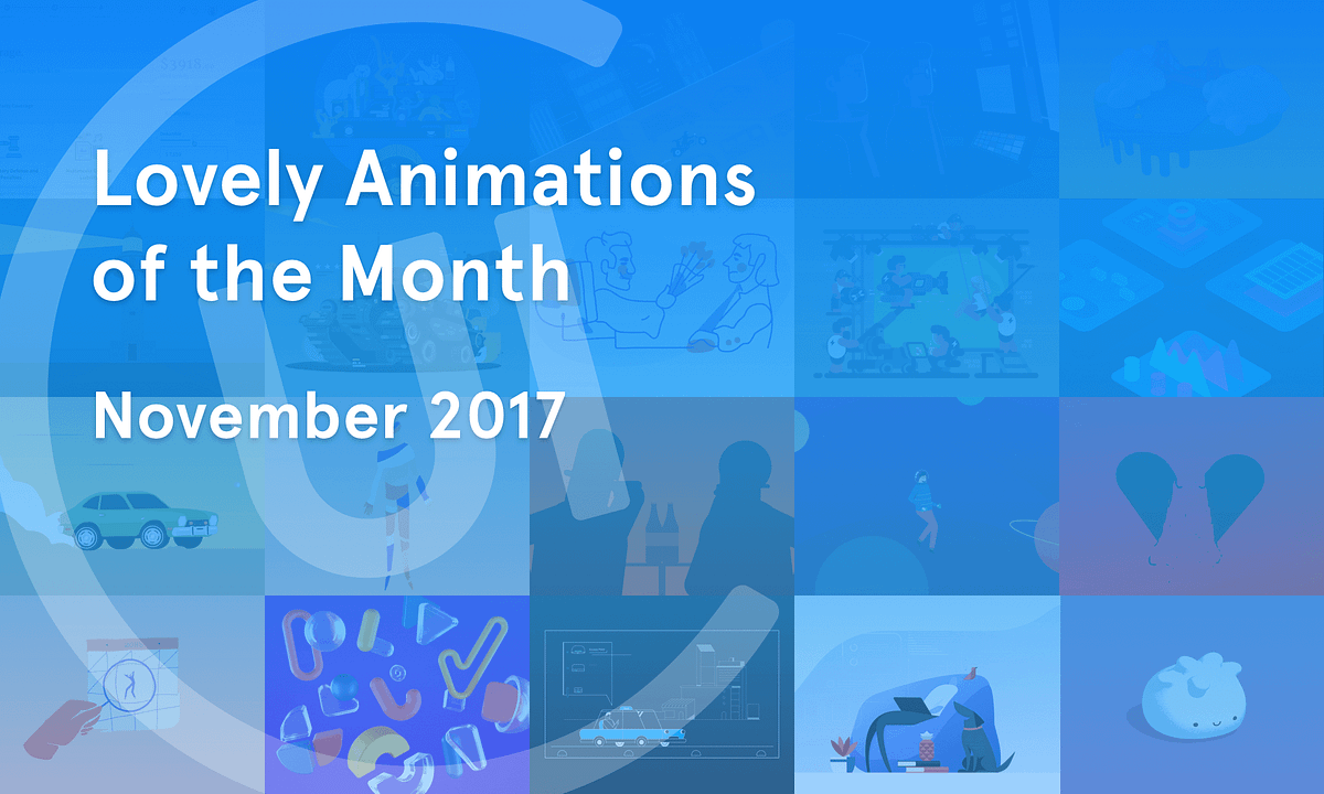Lovely Animations of the Month — November 2017 | by Collect UI ...