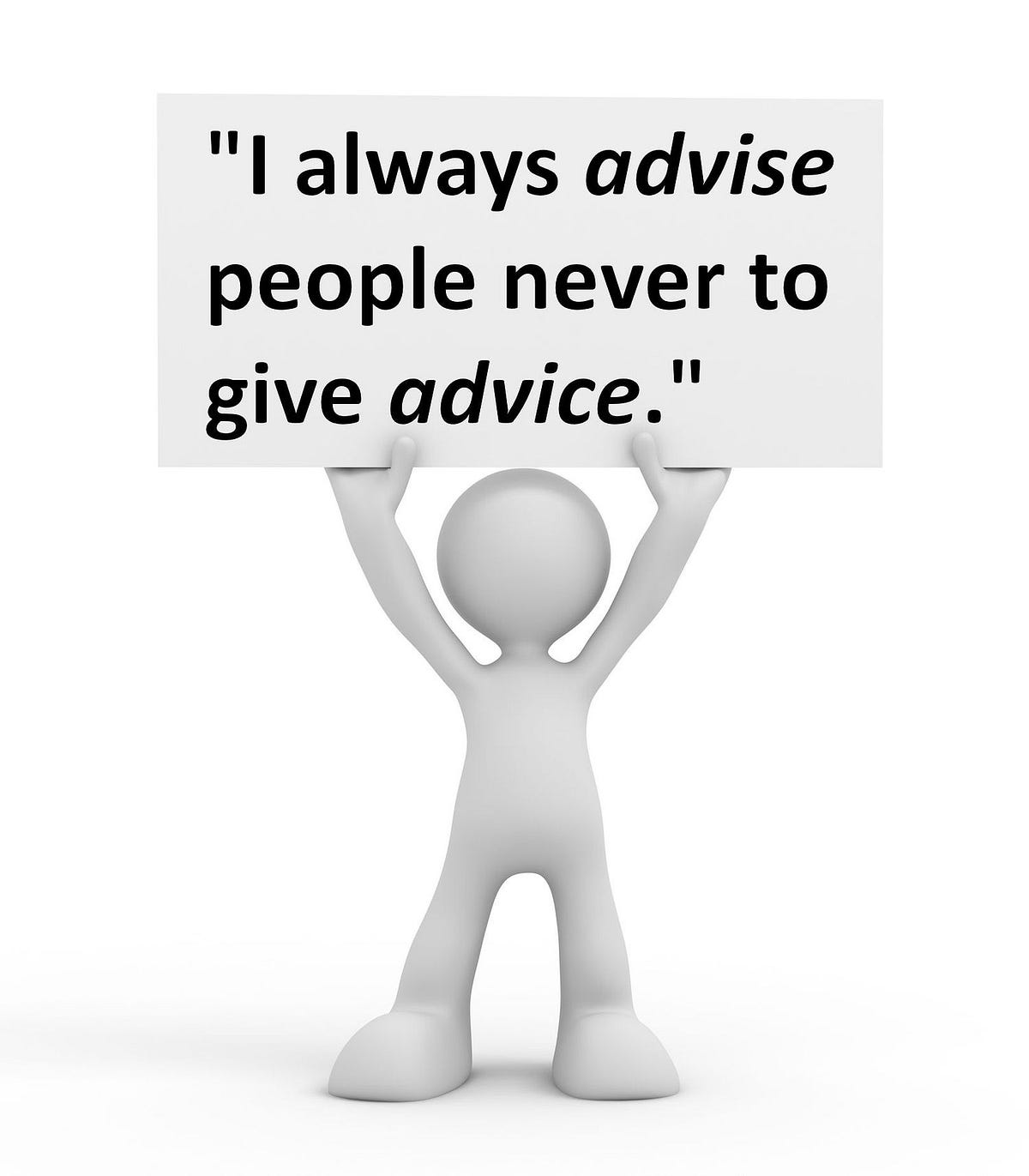 Decision-Making: Advice — A Double Edged Sword | by Sparrow Data | Jun ...