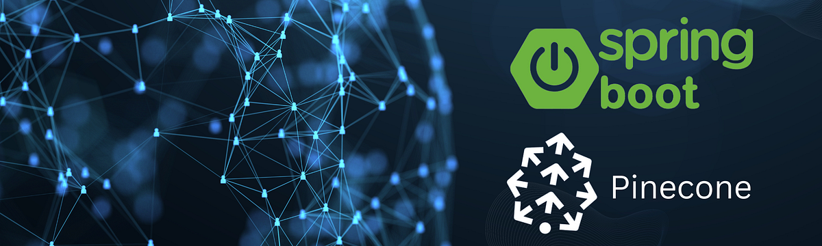 A Pinecone Spring Boot Starter. Streamlining AI Integrations in… | by Anand | Medium