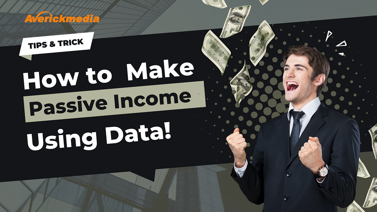 How Can I Make $100 Using Business Data? | by Williamshakes | Medium