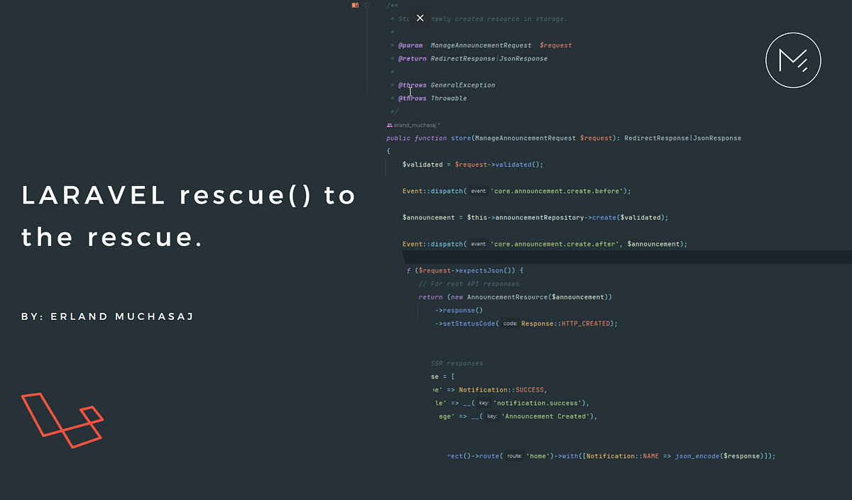 Laravel rescue() to the rescue.. Understanding Laravel Rescue Function | by Erland Muchasaj | Medium