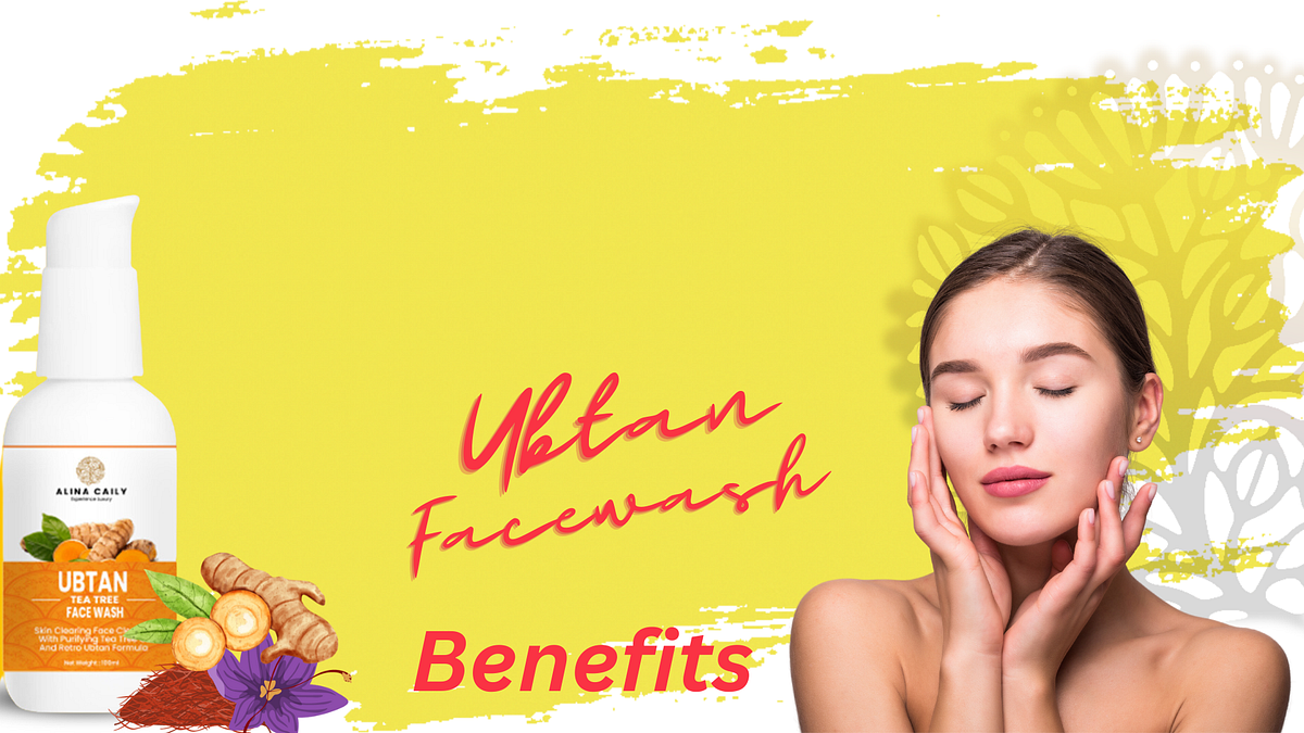 UNVEILING THE BENEFITS OF UBTAN FACEWASH GET CLEAR SKIN | by Alina ...