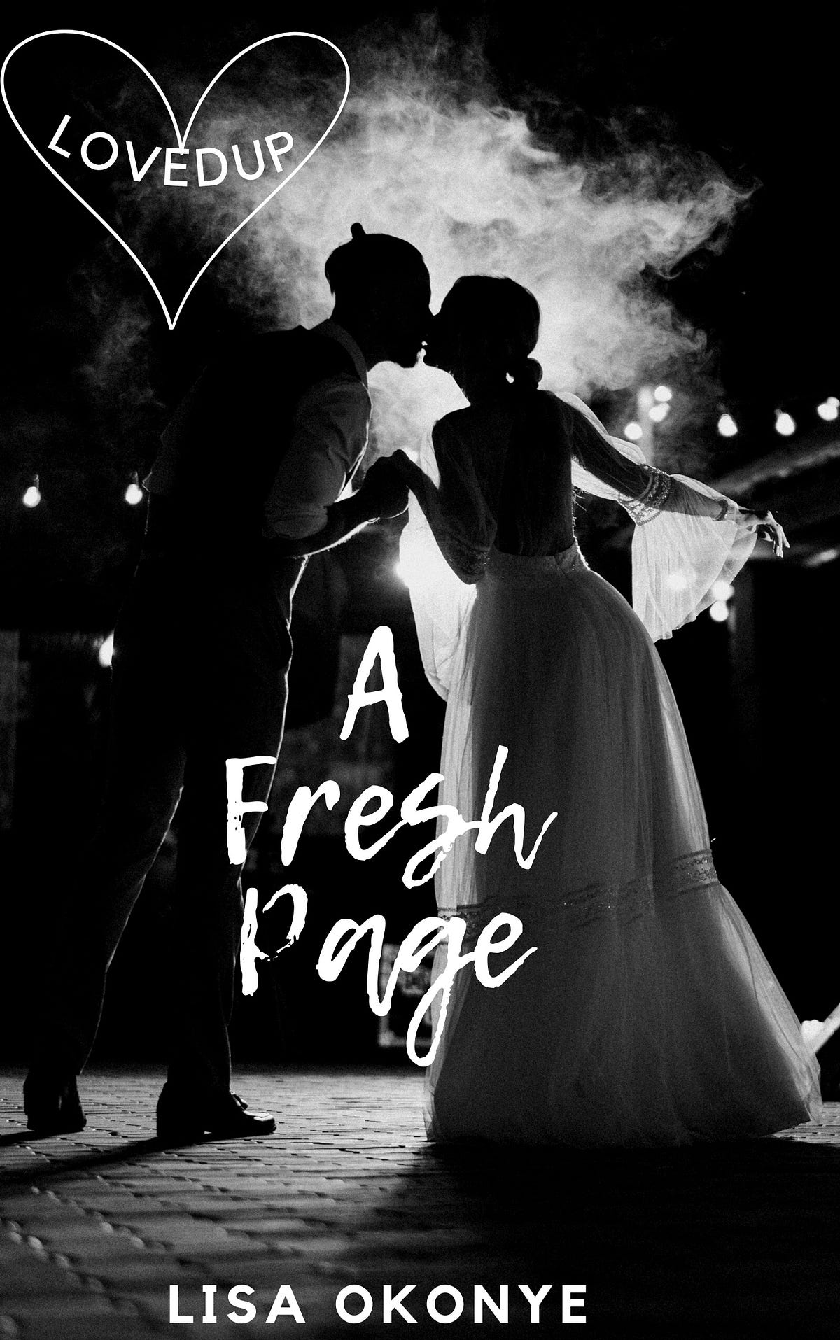 LOVEDUP; A FRESH PAGE (EPISODE 7) | by Lisa Okonye | Medium