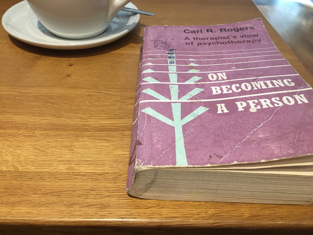 The Best Bits From Carl Rogers’ On Becoming a Person | by Chris Skoyles ...