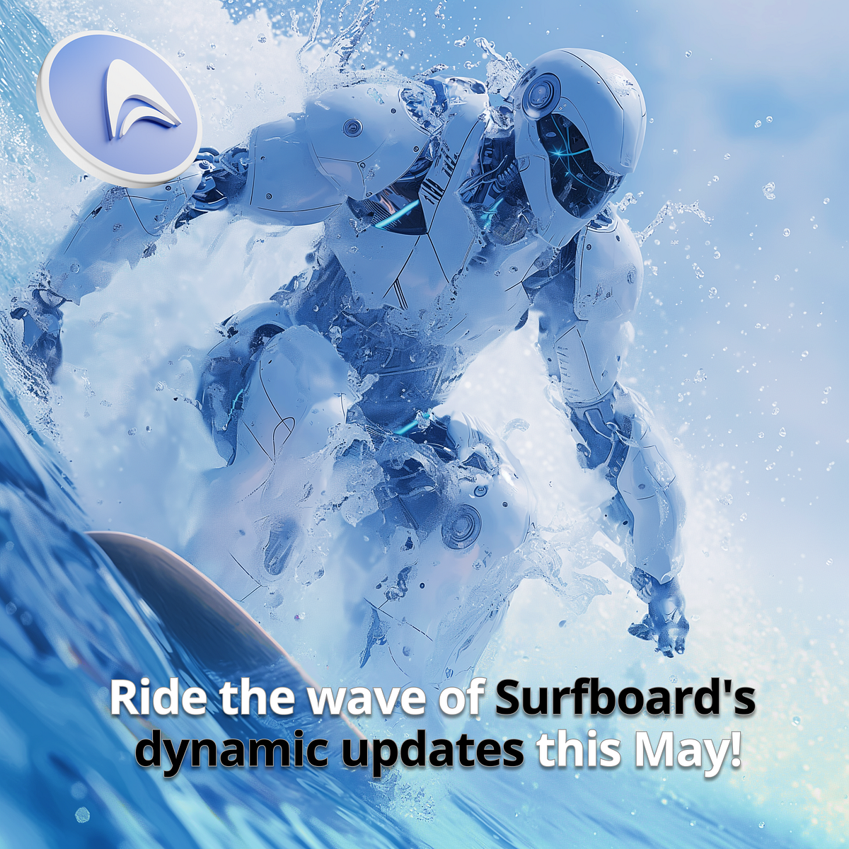 Surfboard’s May Update: New Developments and the Exciting Road Ahead ...