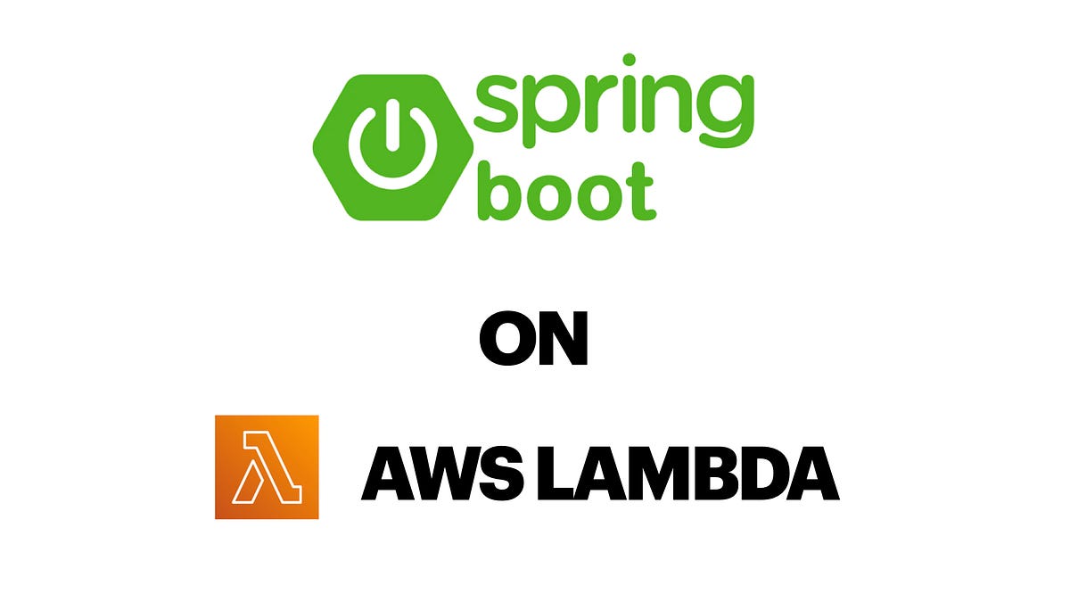 Is Spring Boot Too Heavy for AWS Lambda? Think Again🤔 — Here’s How to ...