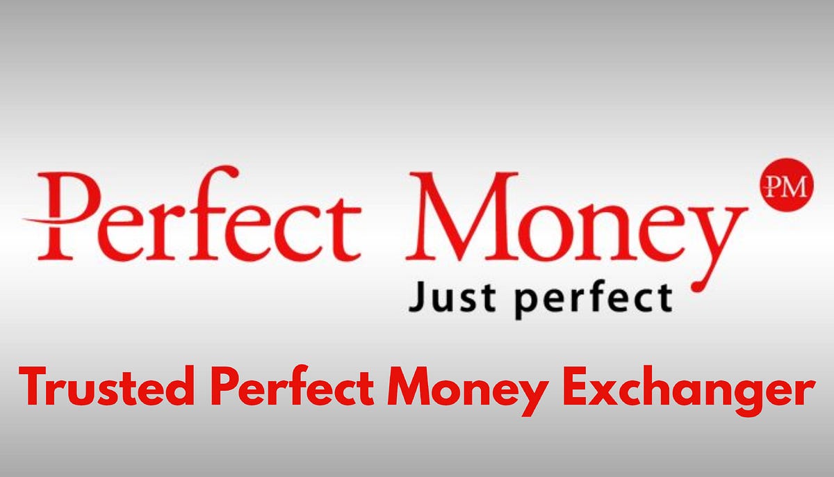 Trusted Perfect Money Exchanger - Jecaklenop - Medium