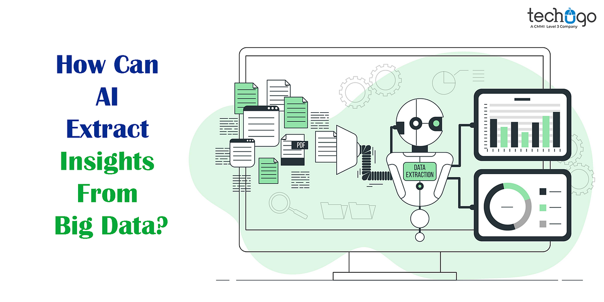 How Can AI Extract Insights From Big Data? - Aaplay40 - Medium