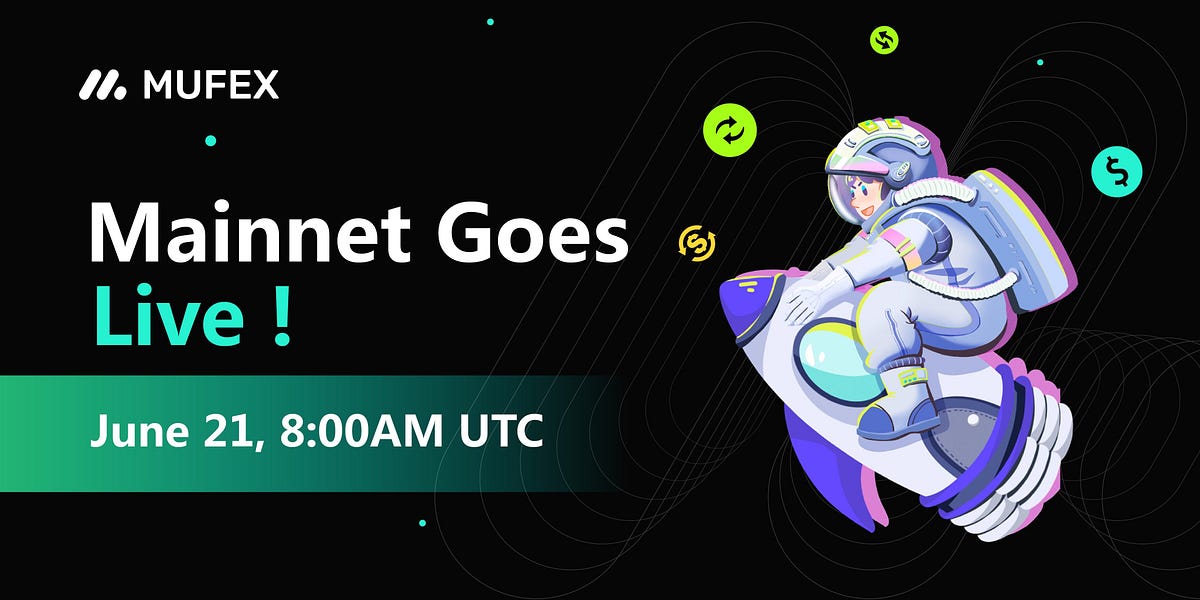 Unleashing the Power of Decentralization: A Look at MUFEX EXCHANGE Mainnet Launch | by ...