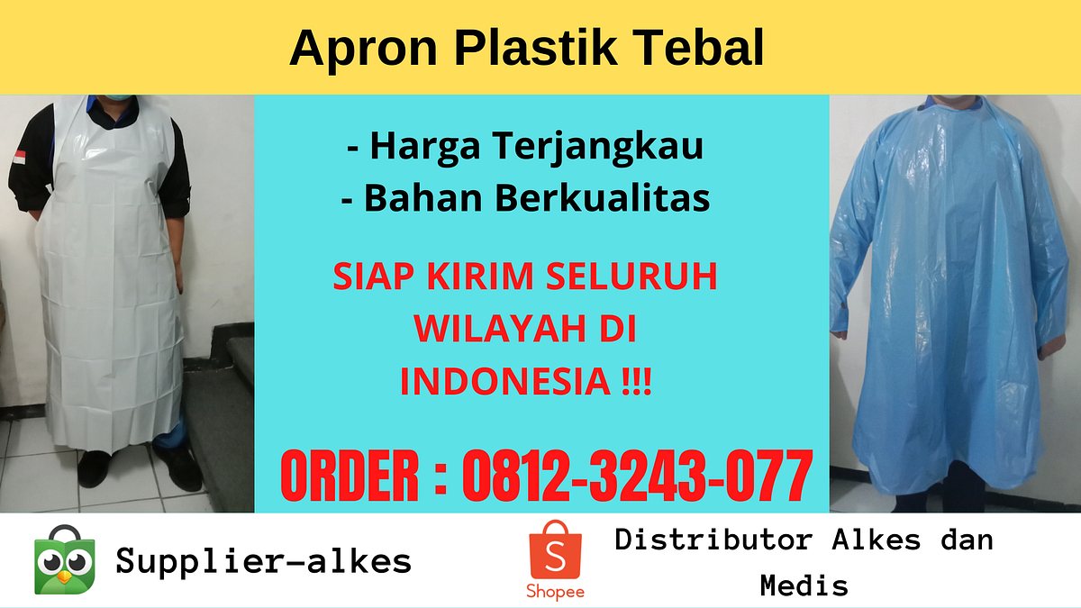 Apron Plastik Tebal, ORDER : 0812–3243–077 | by Pusat Distributor Apron ...