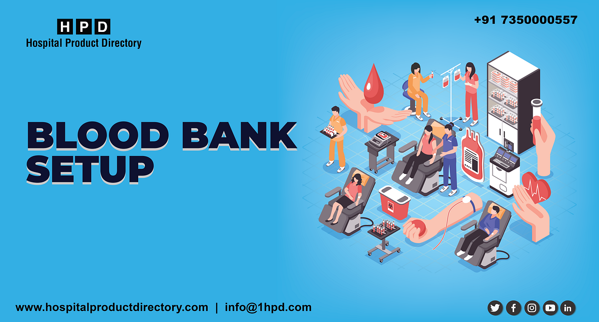 How to set up a blood bank in India? | by Avinash Sawakhande | Medium
