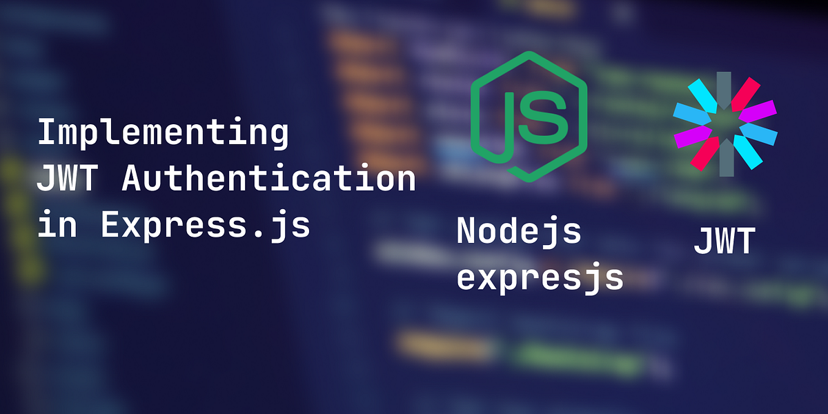 Implementing JWT Authentication in Express.js | by Abolfazl Mashhadi | Medium