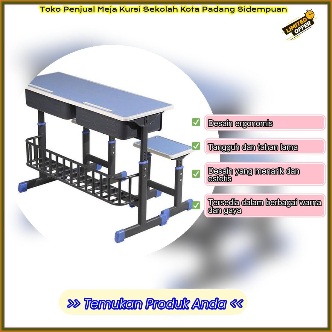 Toko Penjual Meja Kursi Sekolah Kota Padang Sidempuan - Sekolahmejabelajar - Medium
