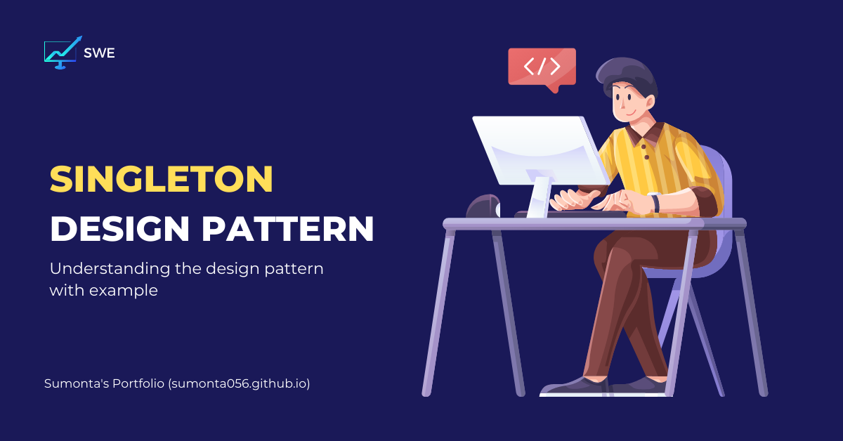 The Singleton Design Pattern. What is The Singleton Design Pattern ...
