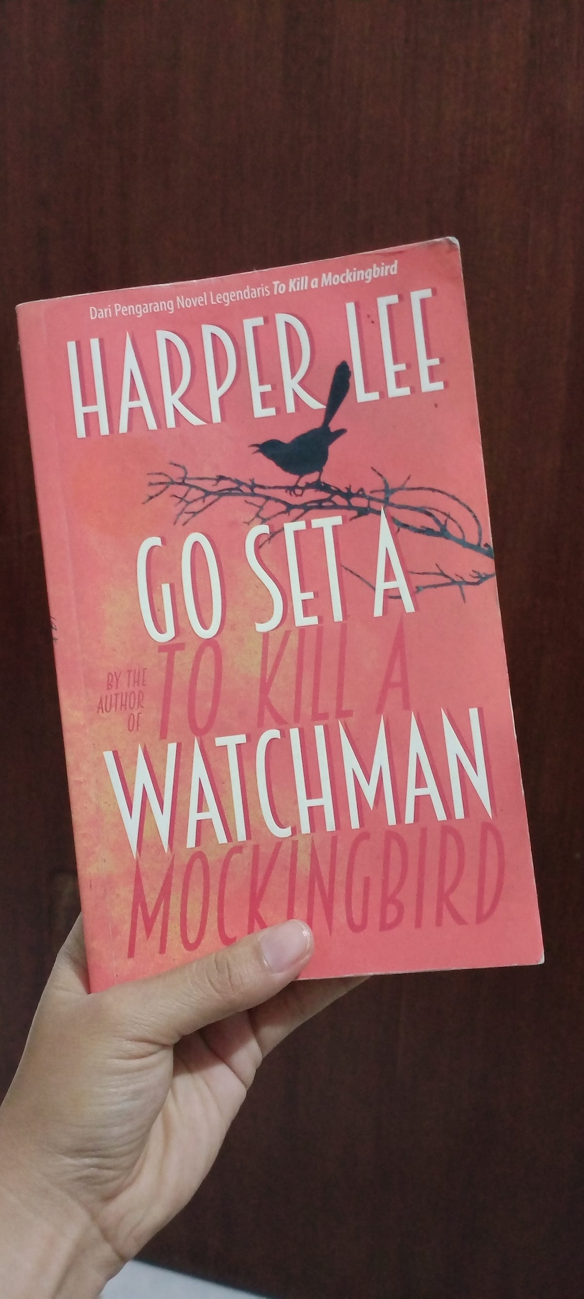 Review #4 : Go Set A Watchman. Akhirnya setelah sekian lama menyimpan ...