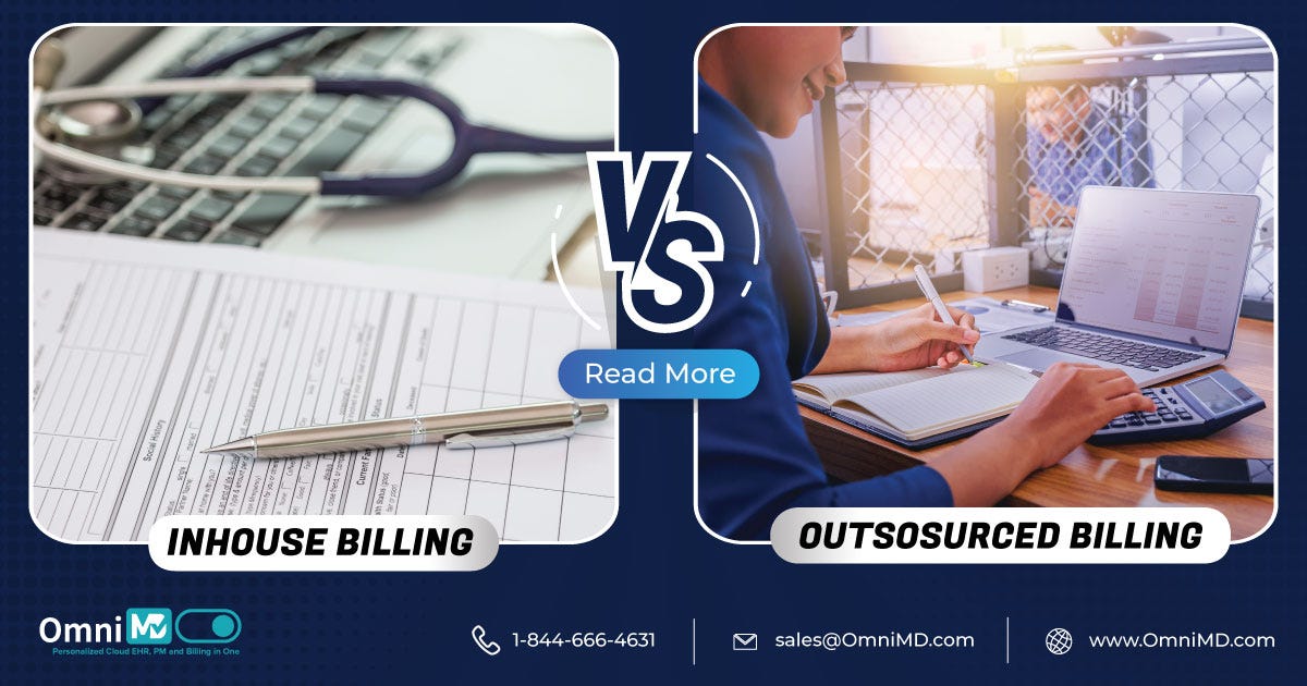 Inhouse Billing Vs. Outsourced Billing | by OmniMD | Medium