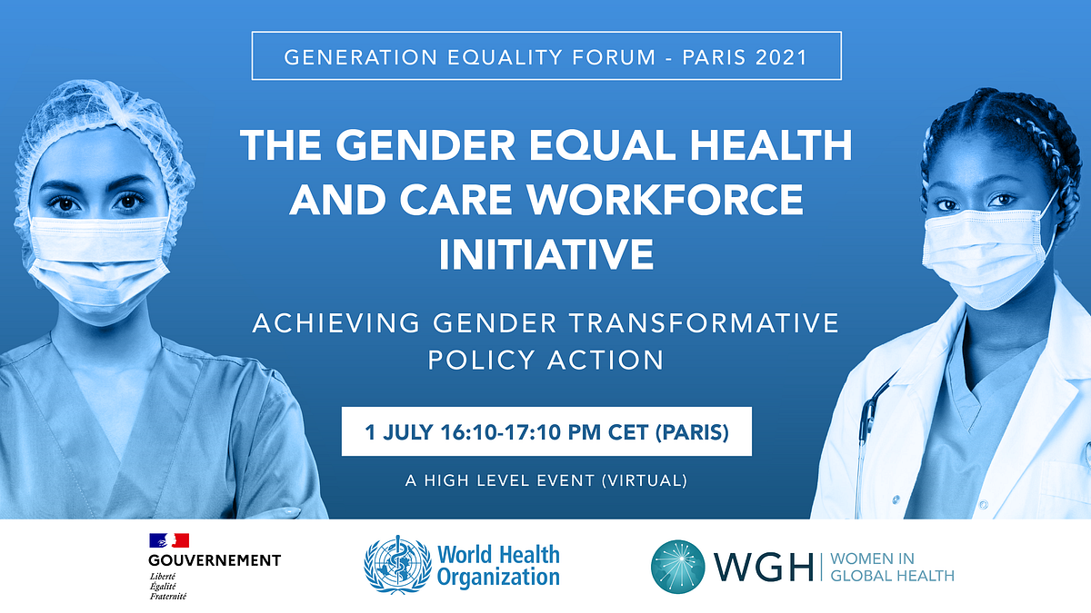 Gender Equal Health and Care Workforce Initiative Event Report | by ...
