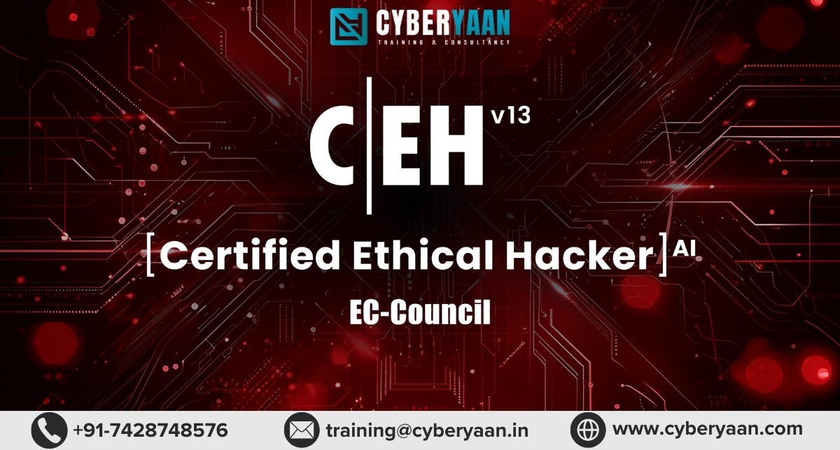Certified Ethical Hacker (CEH) Training in Gurgaon at Cyberyaan: Unlock Your Cybersecurity ...