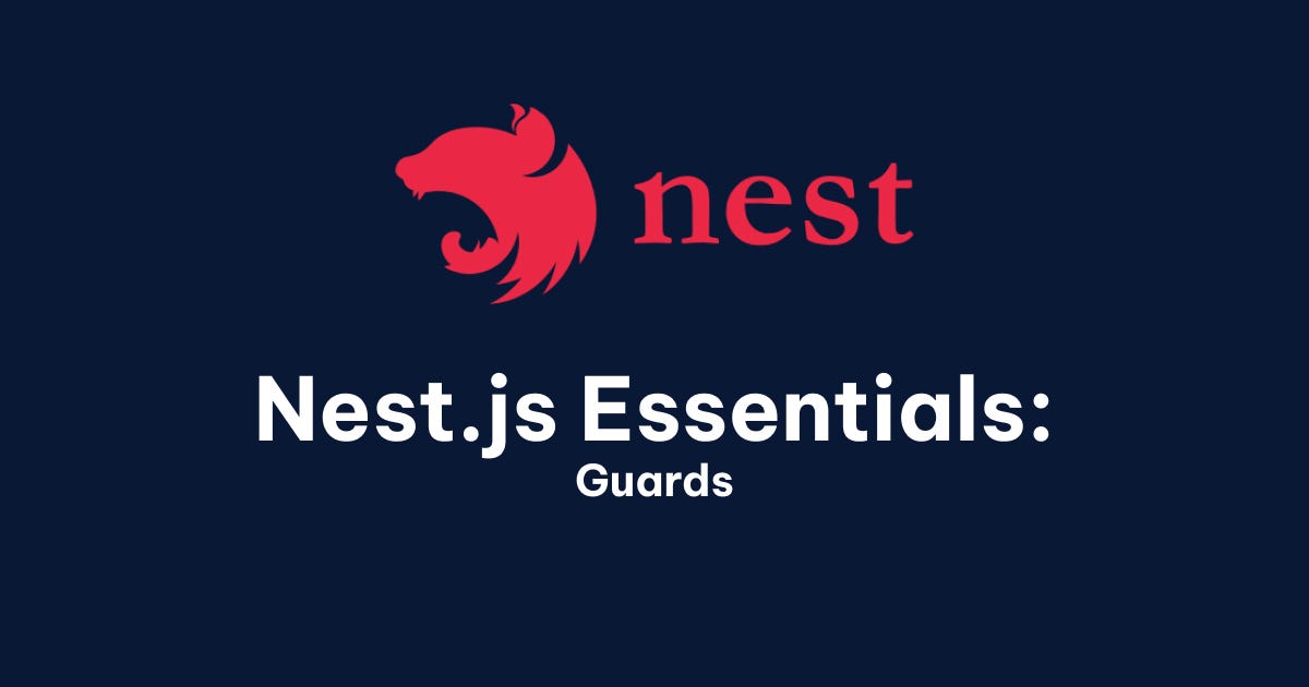 Nest.js Essentials: Guards — Part 8/22 | by Stephen Klop | Medium
